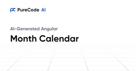 Build Great Angular Month Calendar Components Faster Using Ai Tools
