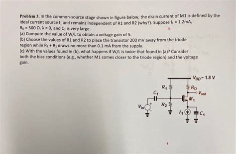 solved problem 3 in the common source stage shown in figure