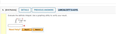 Evaluate The Definite Integral Use A Graphing Chegg