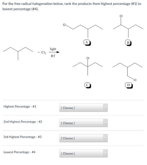 Solved For the free radical halogenation below, rank. the | Chegg.com