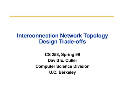 Ppt Interconnection Network Topology Design Trade Offs Powerpoint Presentation Id 3963526
