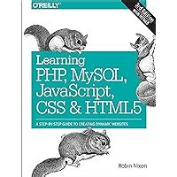 Learning PHP MySQL JavaScript CSS HTML A Step By Step Guide To Creating Dynamic Websites