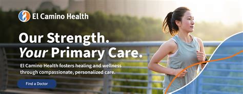 Our Strength Your Primary Care El Camino Health