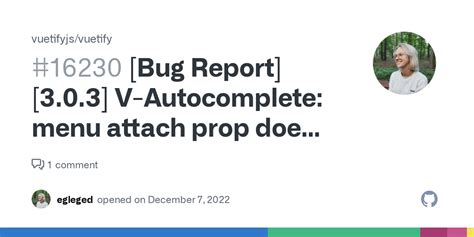 Bug Report 303 V Autocomplete Menu Attach Prop Does Not Attach And Does Not Close With 300