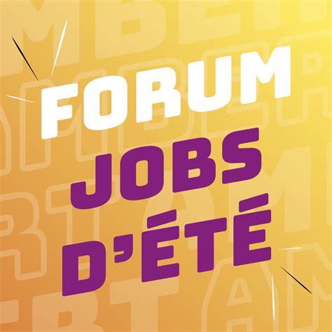 Forum Jobs Dété Un Panel Doffres à Découvrir Le 18 Mars à Ambert