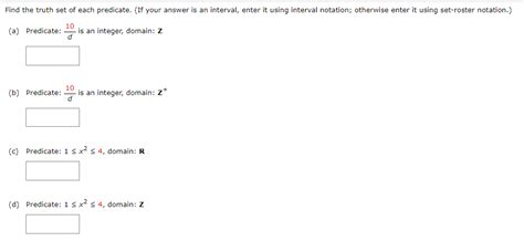 Solved Find The Truth Set Of Each Predicate If Your Answer