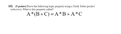 Solved Prove The Following Logic Property Nsing A Truth Chegg
