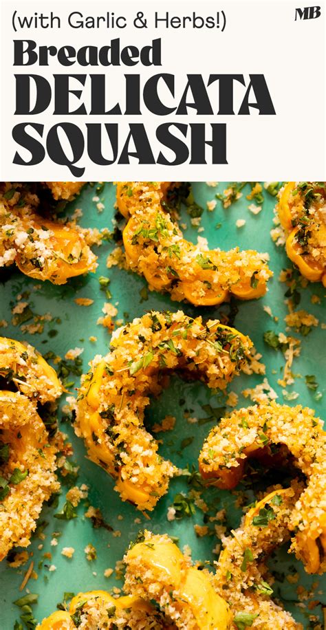 Garlic And Herb Breaded Delicata Squash Minimalist Baker Recipes