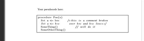 How To Add C Style Multi Line Comment In Algorithmic Latex Tex