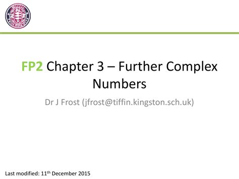 Slides Fp2 Chapter 3 Further Complex Numbers