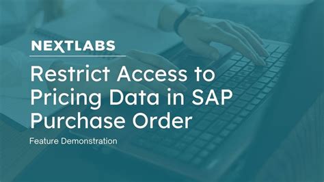 Restrict Access To Pricing Data In Sap Purchase Order Nextlabs Data Access Enforcer Dae