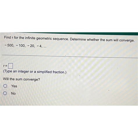 Solved Find R For The Infinite Geometric Chegg Com
