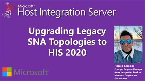 11 Upgrading Sna Architectures Using Host Integration Server 2020