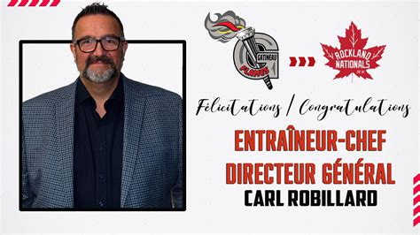 Carl Robillard Leaves For A New Challenge Gatineau Flames