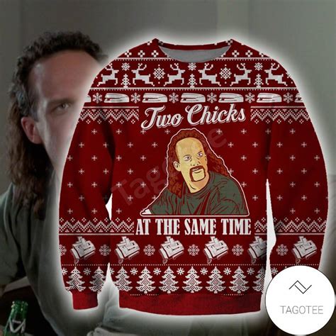 Lawrence Office Space Two Chicks At The Same Time Xmas Ugly Christmas