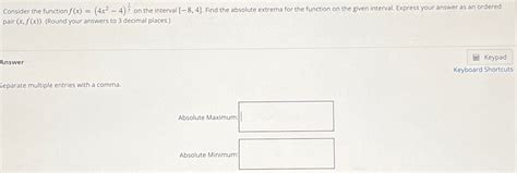 solved consider the function f x 4x2 4 15 ﻿on the interval
