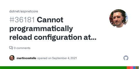 Cannot Programmatically Reload Configuration At Runtime With WebApplicationBuilder Issue