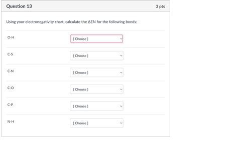Solved Question 13using Your Electronegativity Chart