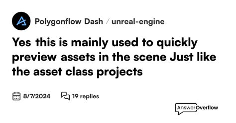 yes this is mainly used to quickly preview assets in the scene just