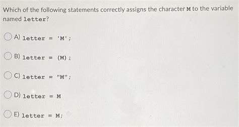 Solved Which of the following statements correctly assigns | Chegg.com