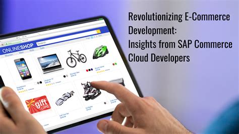 Revolutionizing E Commerce Development Thought Leadership Insights