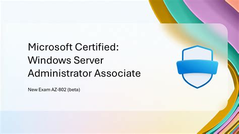 New Exam For Microsoft Certified Windows Server Administrator