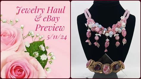 Jewelry Haul And Ebay Listing Preview 5 11 24 Estate Sales Thrift Store Antique Store