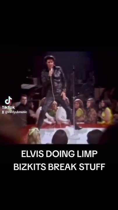 Elvis Presley Break Stuff Vardyukmusic Tiktok Youtube