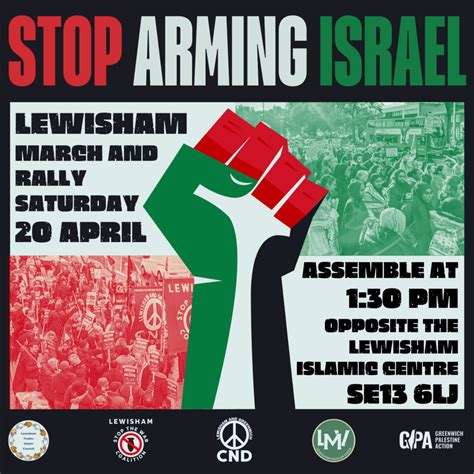 Stop Arming Israel Lewisham March And Rally Cnd