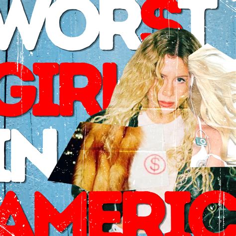 Wor T Girl In America An Album About The Fame The Party And The