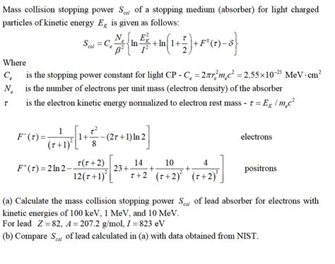 Solved Mass Collision Stopping Power Scol Of A Stopping