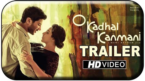 Ok Kanmani Official Trailer O Kadhal Kanmani Mani Ratnam A R
