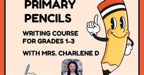 Primary Pencils Introductory Writing Course For Grades 1 3 Ages 7 9