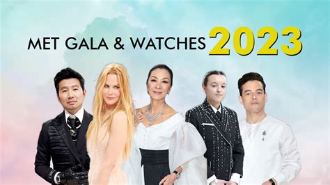 Met Gala And Watches 2023