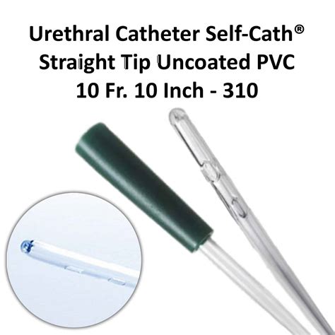 Urethral Catheter Self Cath® Straight Tip Uncoated Pvc 10 Fr 10 Inch