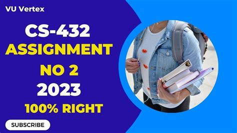 cs432 assignment no 2 solution 2023 complete guide with step by step