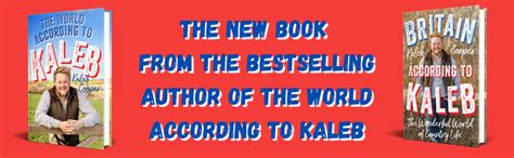 Britain According To Kaleb The Wonderful World Of Country Life Uk Cooper Kaleb