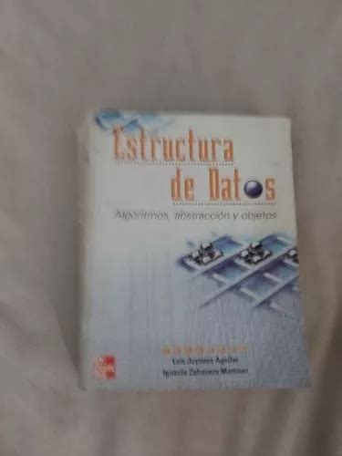 Estructura De Datos Algoritmos Abstraccion Y Objetos Aguilar MercadoLibre