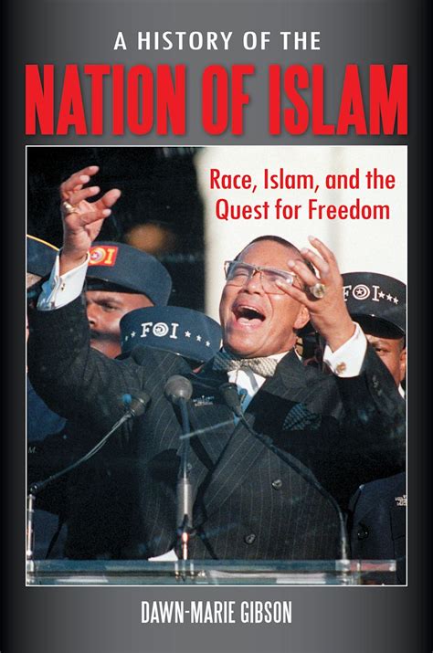 A History Of The Nation Of Islam Race Islam And The Quest For