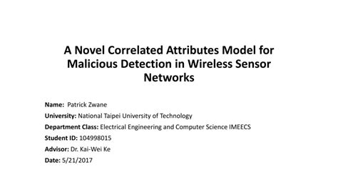 A Novel Correlated Attributes Model For Malicious Detection In Wireless