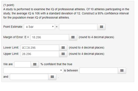 Solved Confidence Interval Problem Point Estimate 1st Box
