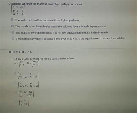Solved Determine Whether The Matrix Is Invertible Justify Chegg