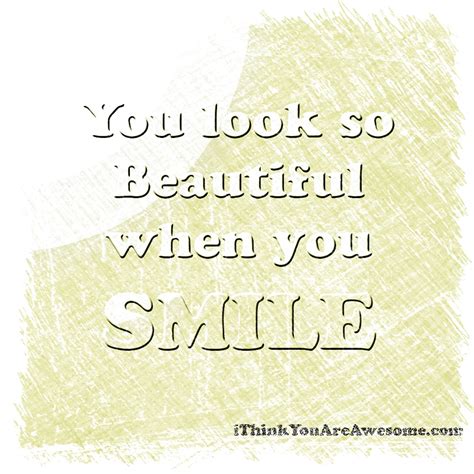 Quotes You Look Pretty Quotesgram