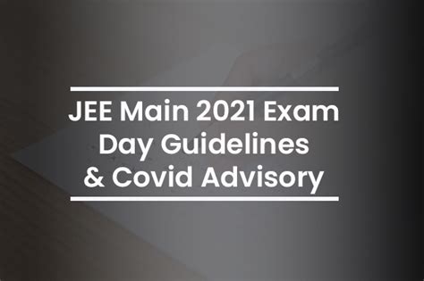 JEE Main 2021 Exam Day Guidelines Covid Advisory My Exam EduBlog Of ALLEN Career