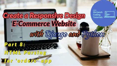 Create A E Commerce Website Using Django And Python Part 8 Youtube