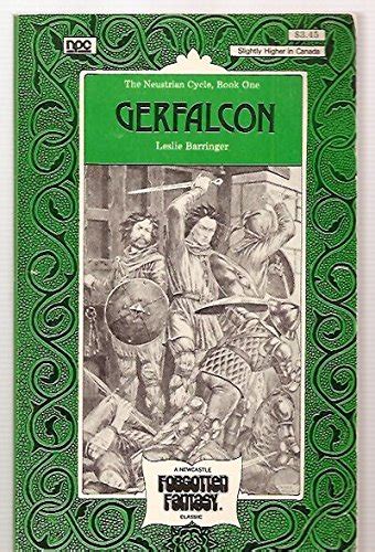 Gerfalcon His The Neustrian Cycle Book 1 Barringer Leslie
