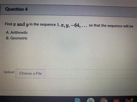 solved question 4 find 2 and y in the sequence 1 2 3 64