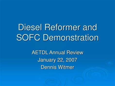 Ppt Diesel Reformer And Sofc Demonstration Powerpoint Presentation