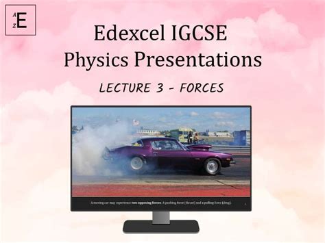 Edexcel Igcse Physics Lecture 3 Forces Teaching Resources
