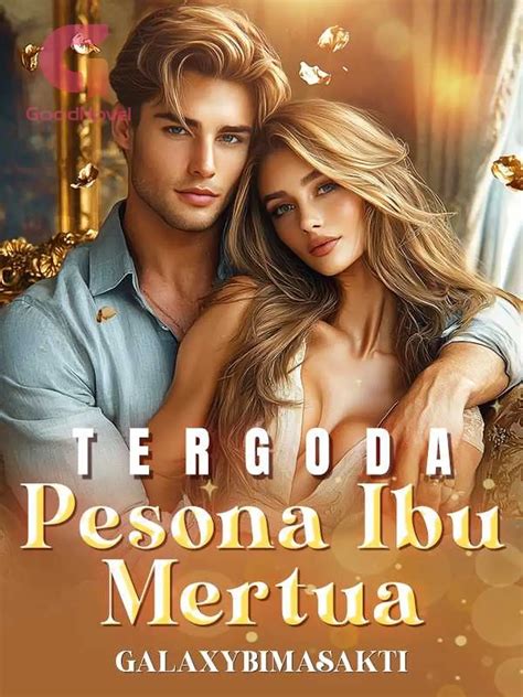 Tergoda Pesona Ibu Mertua Bab 220 Erangan Berujung Nikmat Novel And Pdf Online Oleh